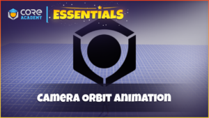 Camera Orbit Animation - Core Academy