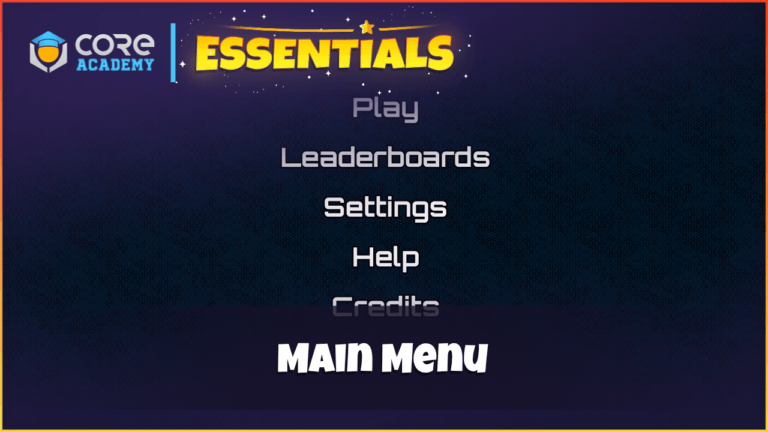 Main Menu - Core Academy